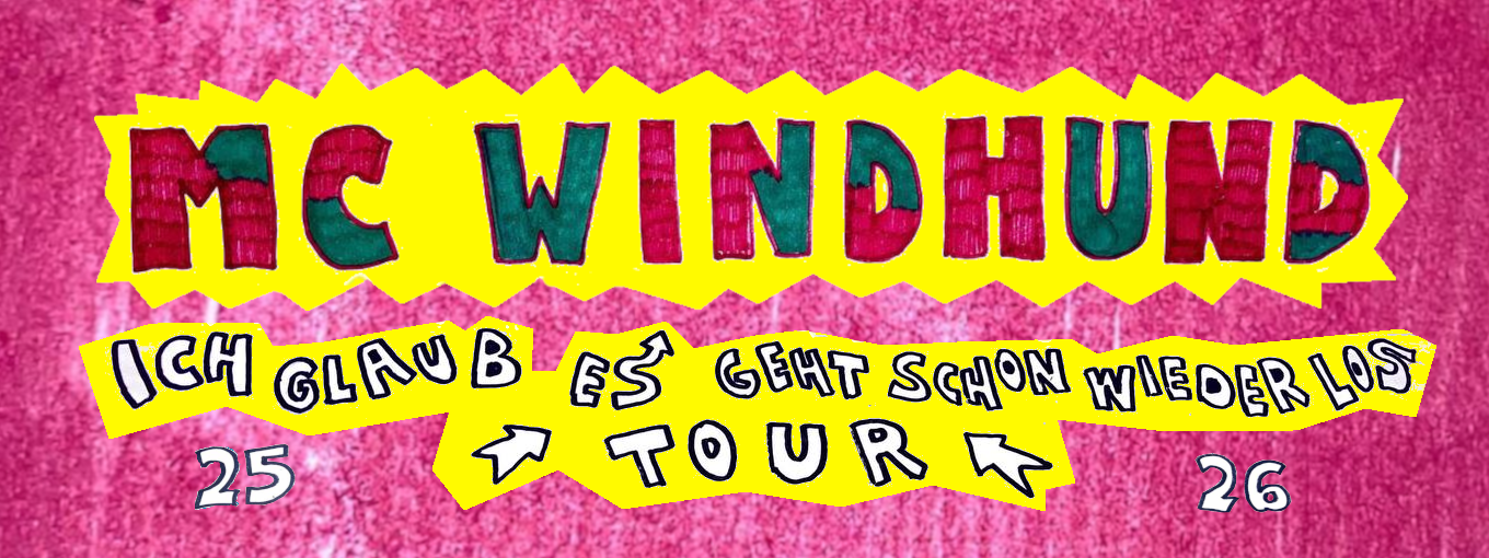 MC WINDHUND geht auf "Ich glaub es geht schon wieder los" Tour ...